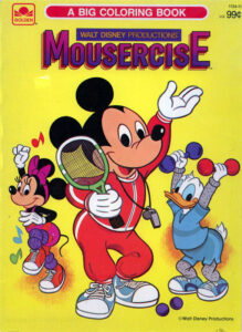 Mickey Mouse and Friends (Mousercise; 1983) Golden Books : Retro Reprints
